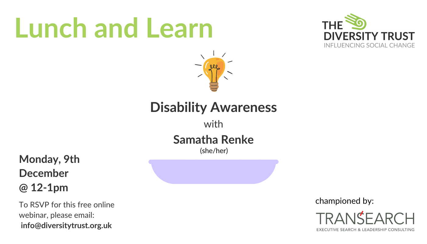Lunch and Learn: Disability Awareness - The Diversity Trust